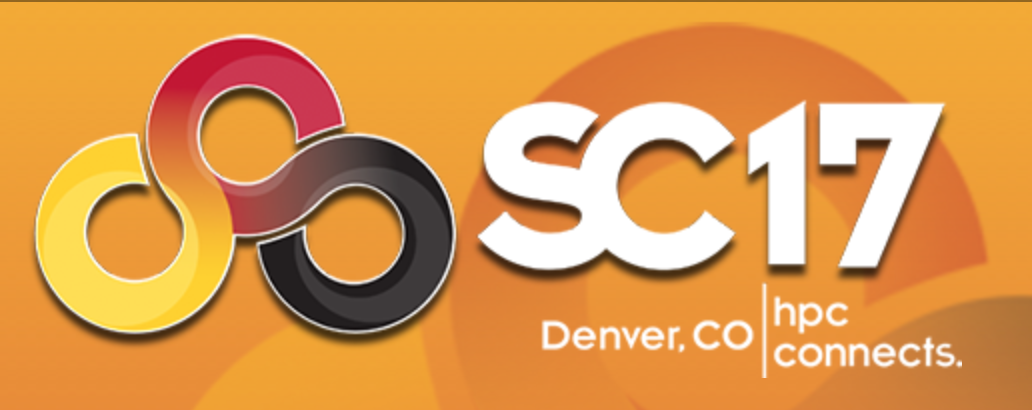 Show Report: SC17, the International Conference for High Performance Computing, Networking ...